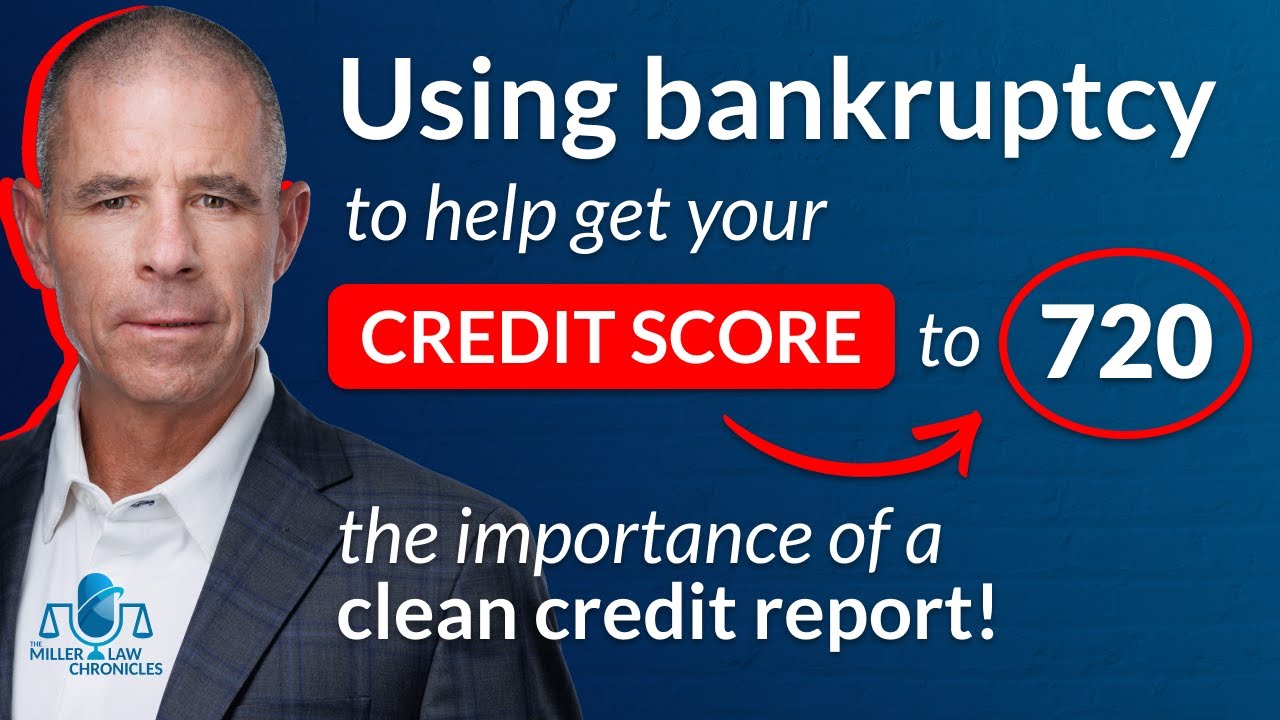 Using Bankruptcy to Help Get Your Credit Score to 720 - YouTube