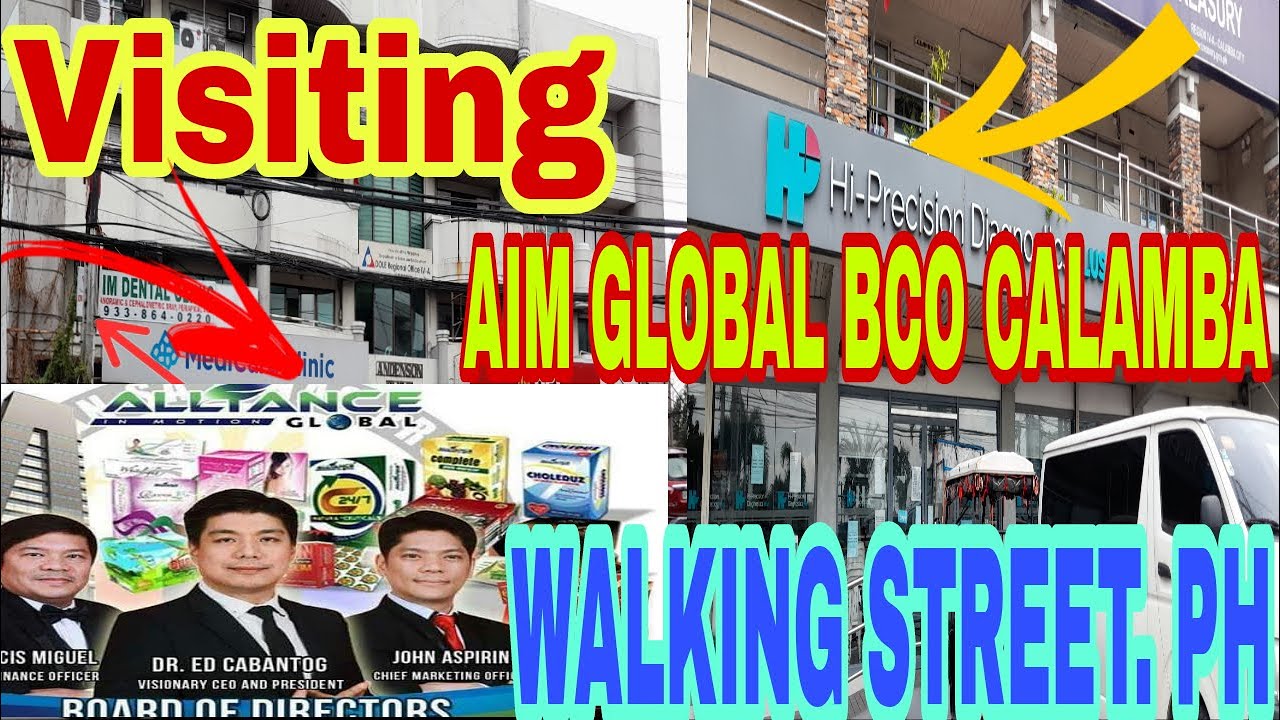 Visiting our Office in AIM GLOBAL BCO CALAMBA|Walking Street.PH ...