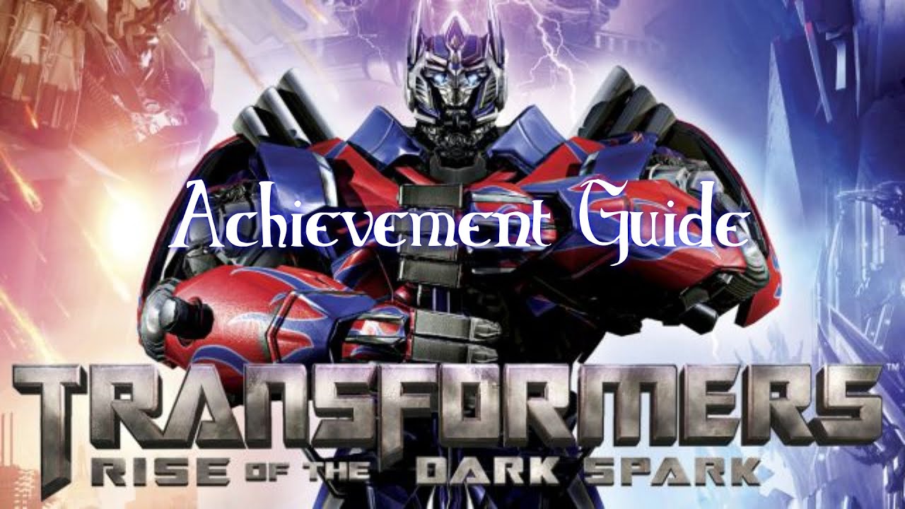 "Thumbs Up Soldier!" Achievement Guide - Transformers: Rise of The Dark ...