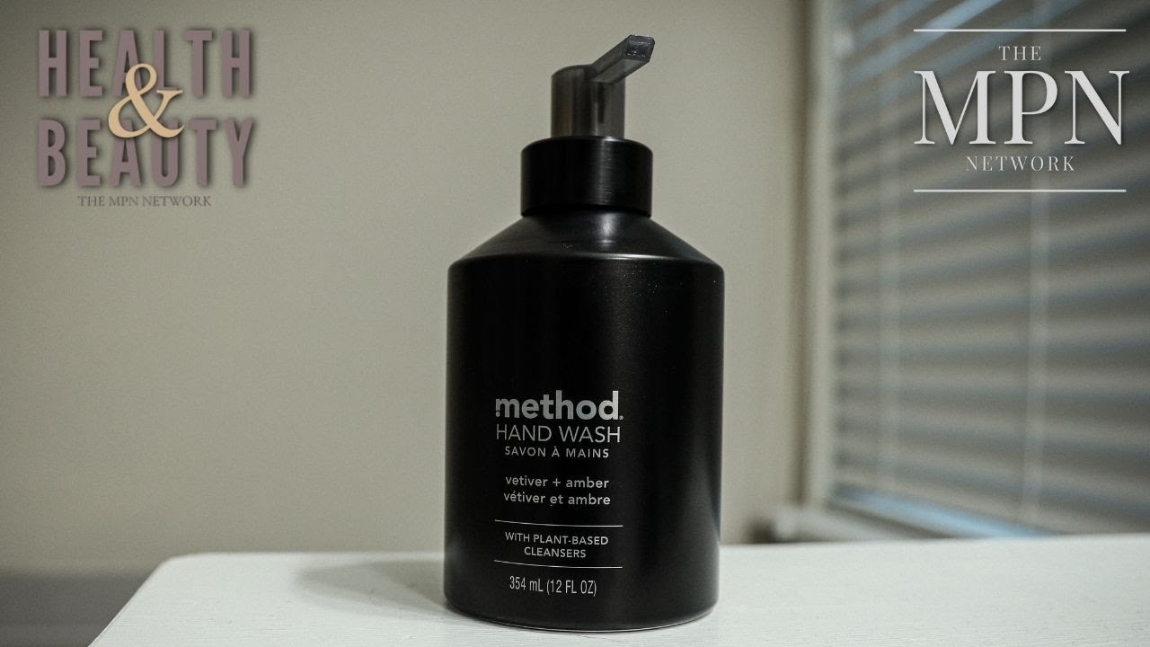 Method Hand Soap Review: The MPN Network Health & Beauty - YouTube