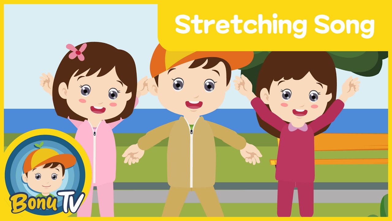 [Bonu TV] Stretching Song | Kids song |Popular Kid's Song| Children's ...