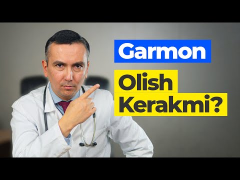 Garmon olish kerakmi?