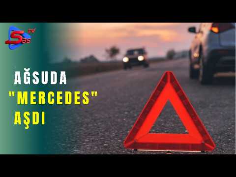 Ağsuda Dəhşətli Qəza! - İKİ NƏFƏR...