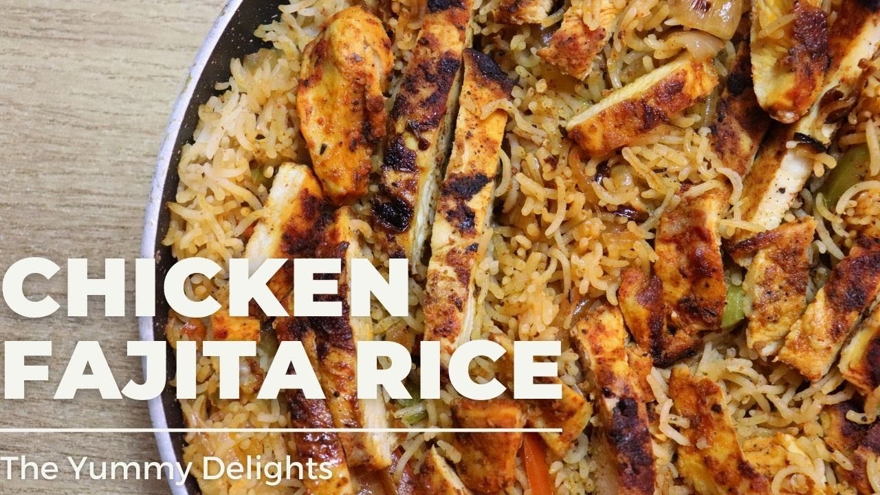 chicken fajita and rice | One-pan chicken fajita and rice | chicken ...