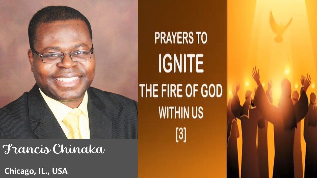 PRAYERS TO IGNITE THE FIRE OF GOD WITHIN US [3] - YouTube
