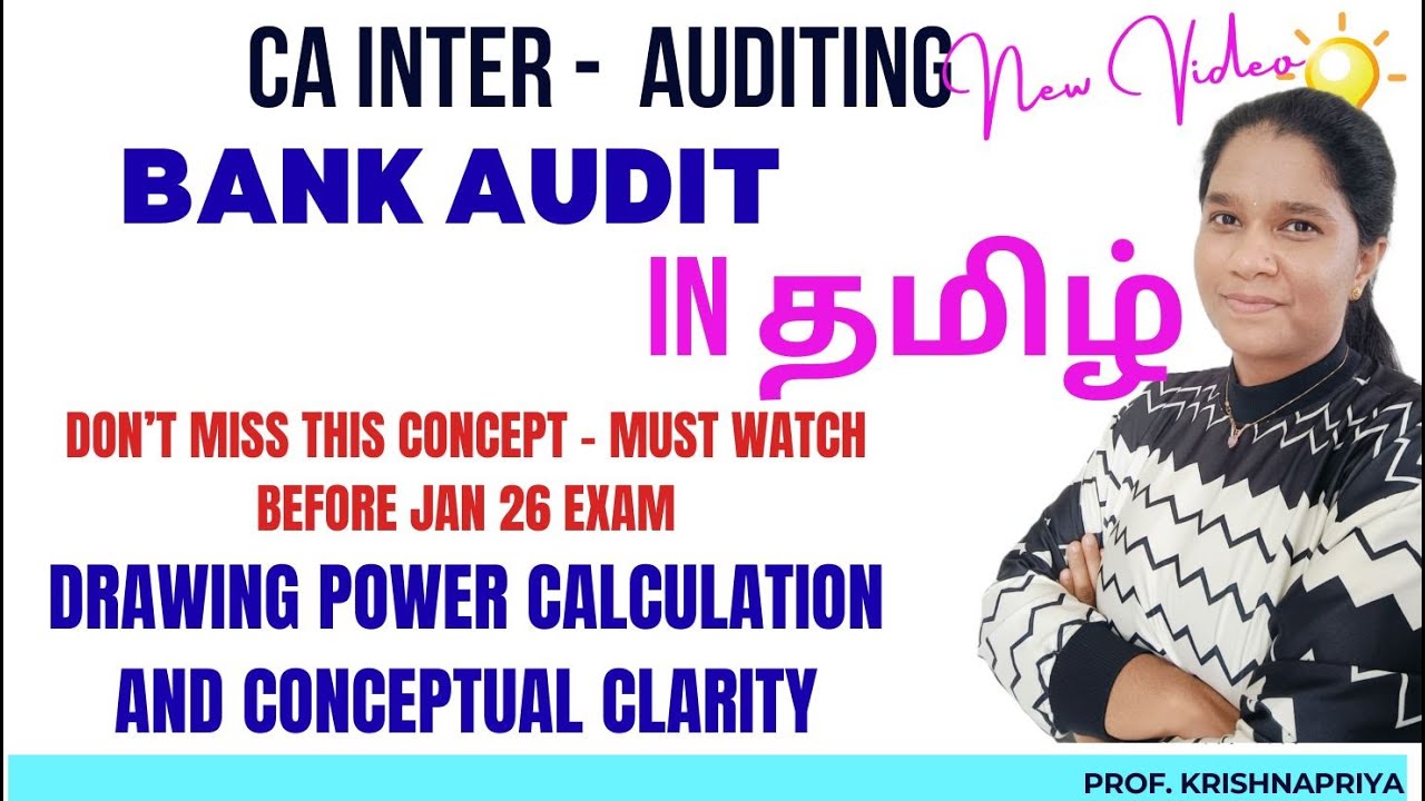 DRAWING POWER CALCULATION IN BANK AUDIT - MUST WATCH BEFORE JAN 26 ...