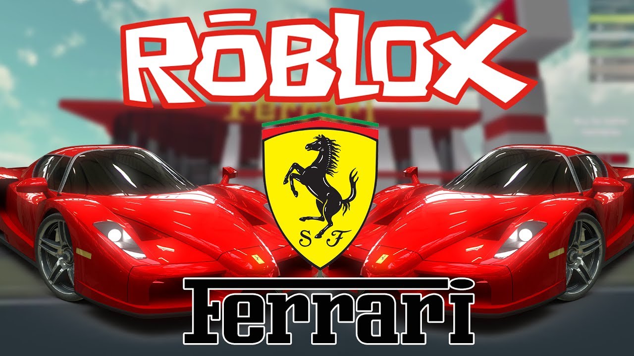 [ROBLOX] L'OUVERTURE DE MON CONCESSIONNAIRE DE FERRARI !! - YouTube