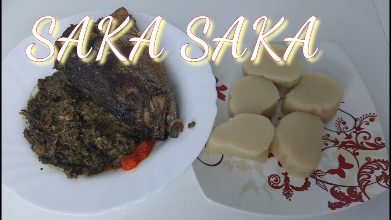 SAKA SAKA( FEUILLES DE MANIOC ) - YouTube