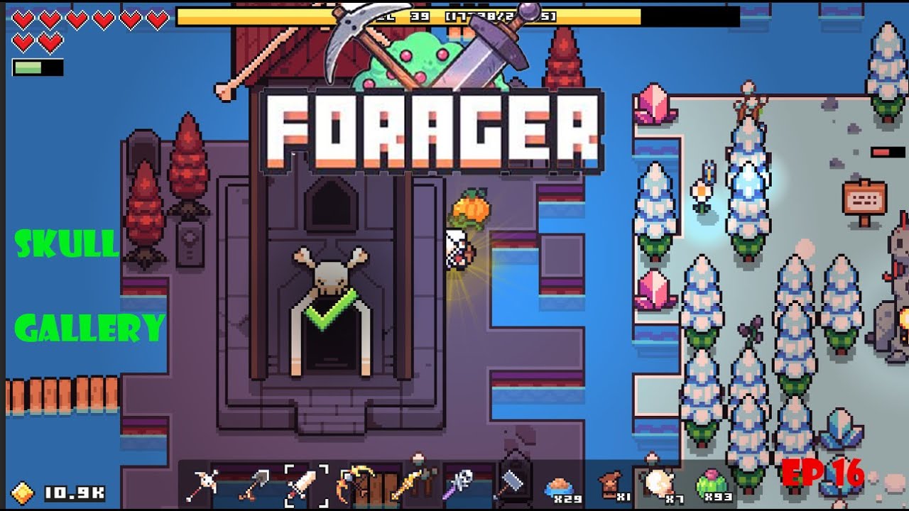 Forager EP 16 ( Skull Gallery) - YouTube