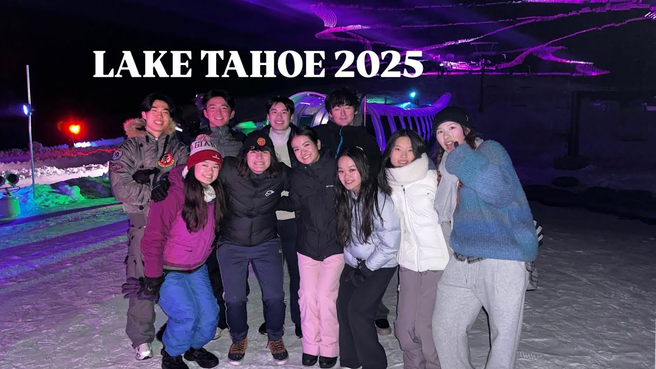 10 FRIENDS AT TAHOE 2025 (Disco Tubing at the Palisades, Ski at ...