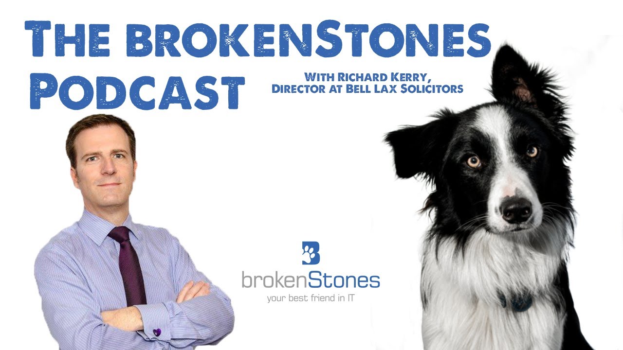The brokenStones Podcast With Richard Kerry, Director at Bell Lax ...