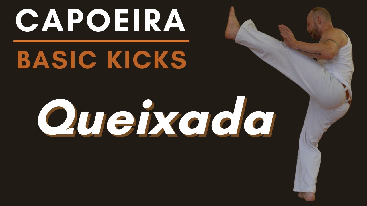 How to do Queixada, an in depth Capoeira Kick Tutorial with Soquete ...