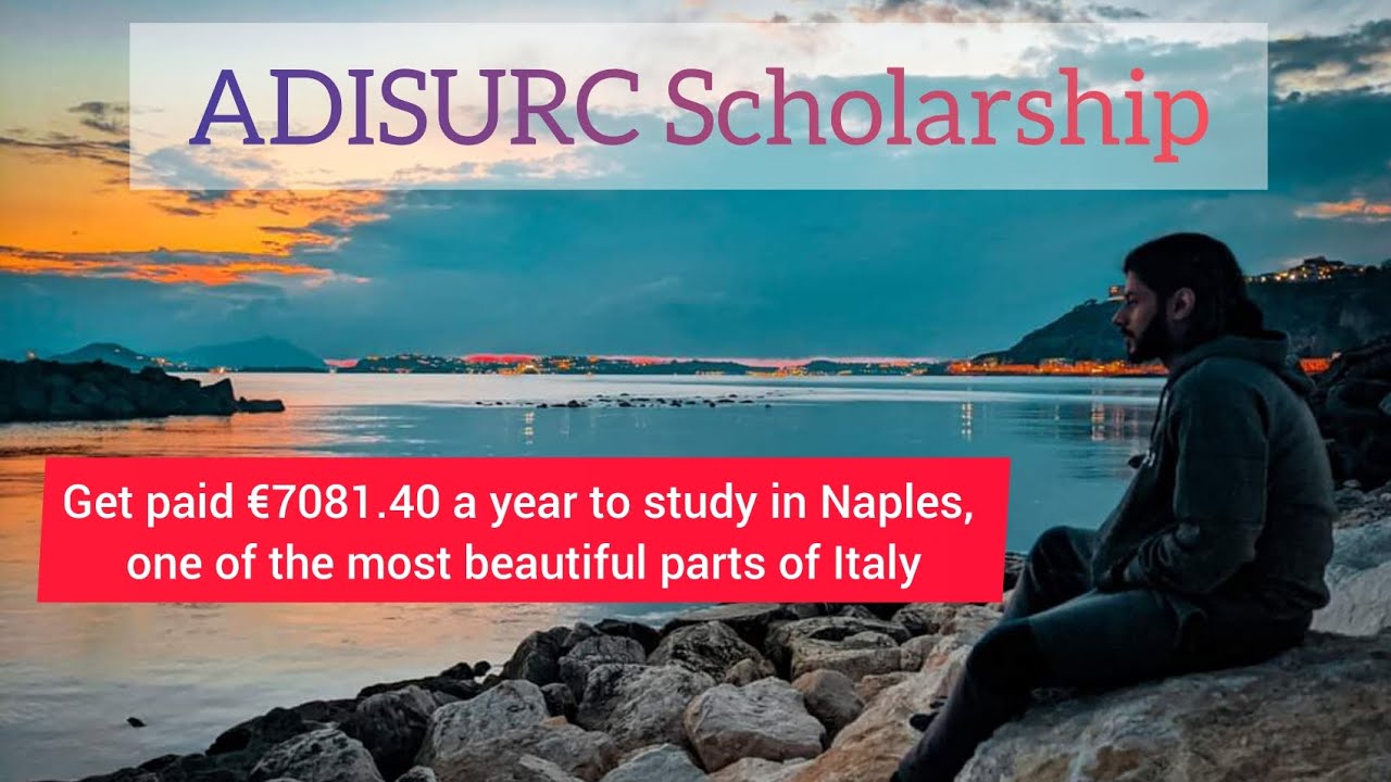 ADISURC Regional Scholarship for University of Naples Federico II and ...
