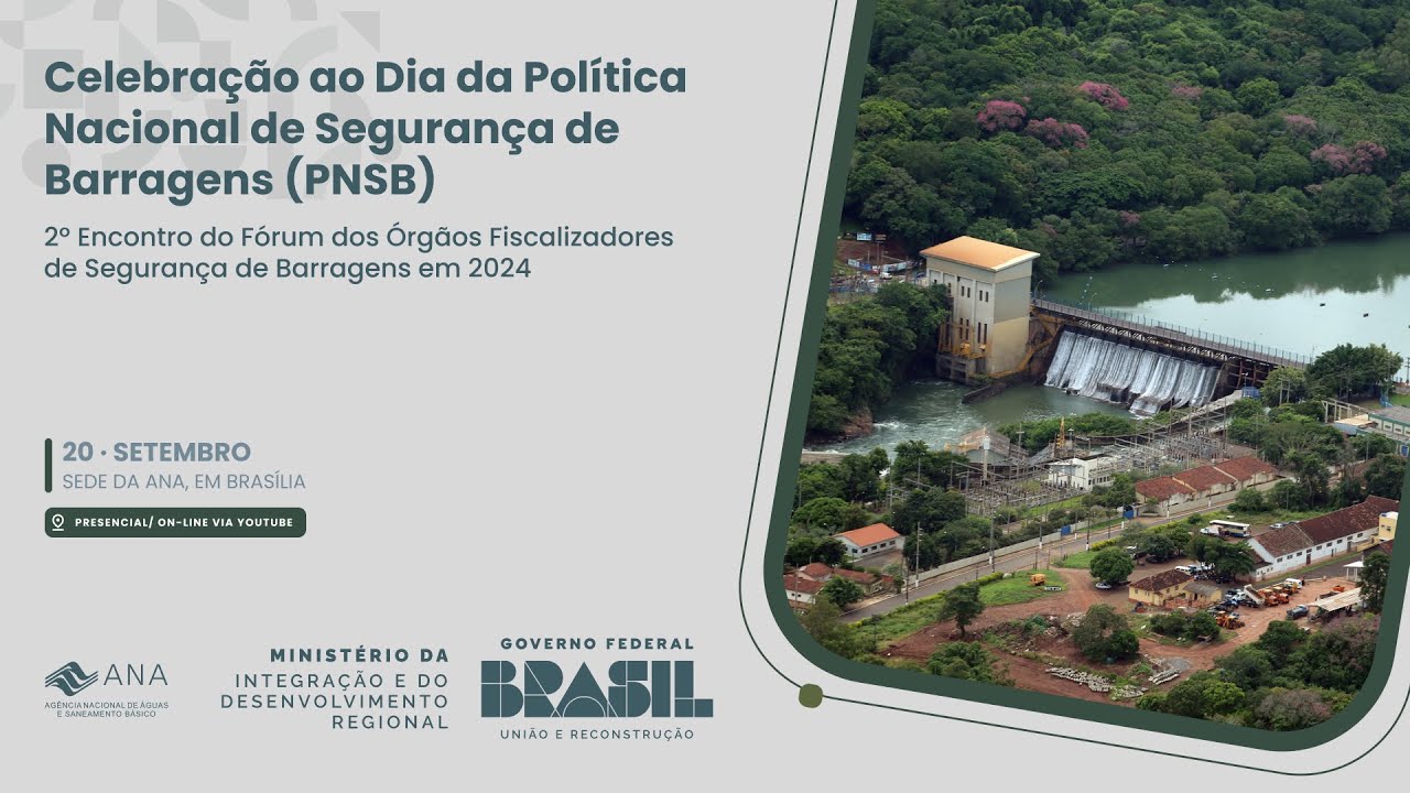Celebração ao Dia da Politica Nacional de Barragens (PNSB) - YouTube