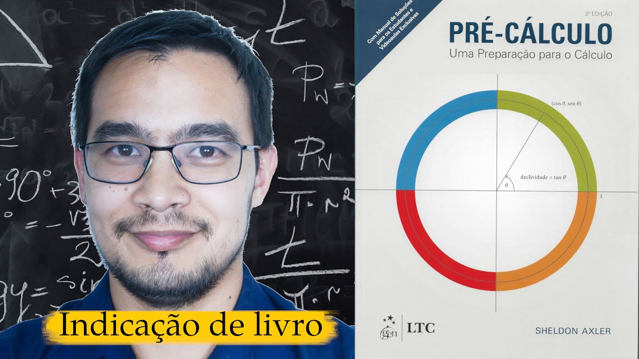 Pré-Cálculo - Uma Preparação para o Cálculo | Sheldon Axler [Indicação ...