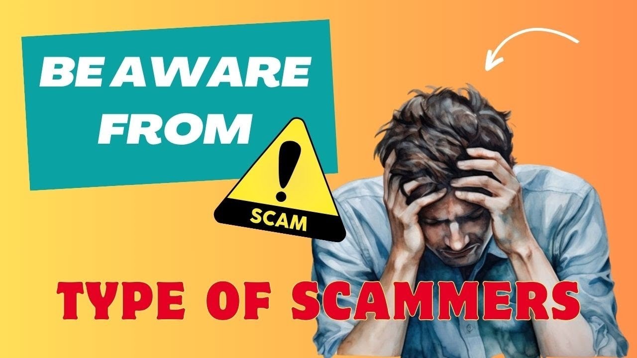 Be aware of scammers "Unmasking Scammers: Recognizing and Avoiding ...