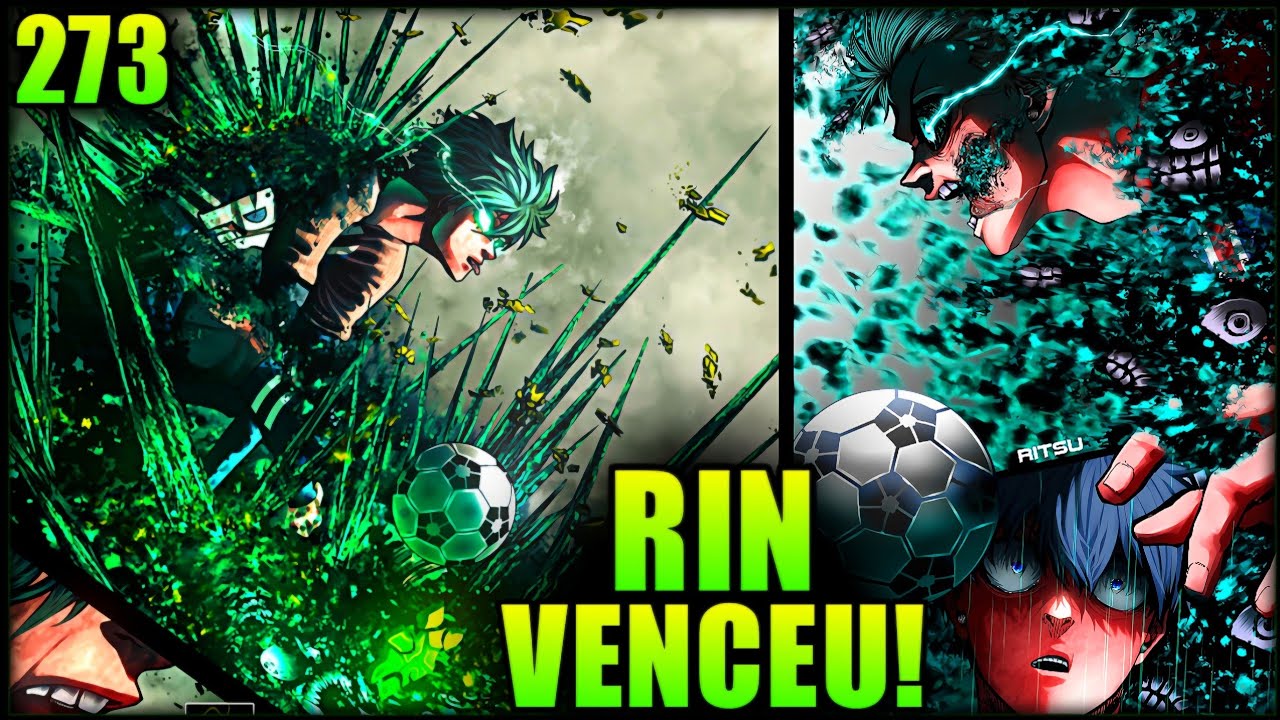 RIN DESTRUIU O ISAGI COMPLETAMENTE… O FIM DO QUEBRA-CABEÇA! - Blue Lock ...