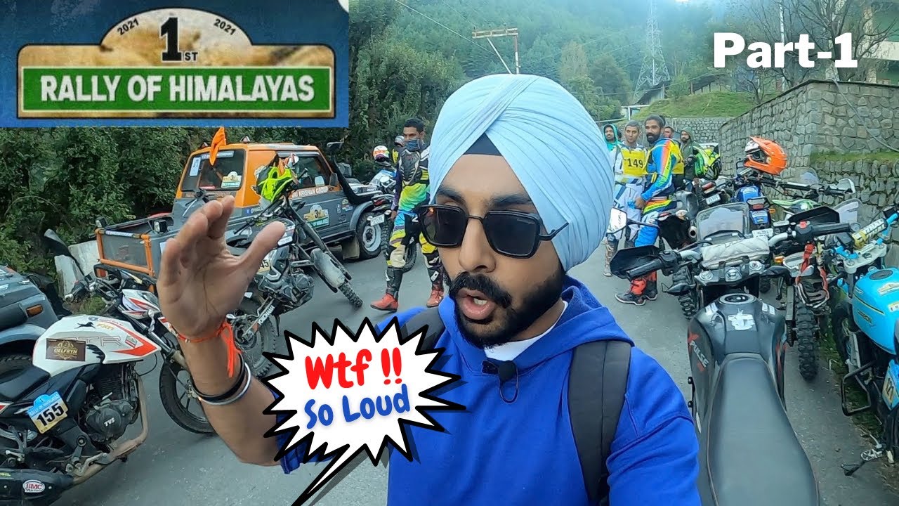 Rally of Himalayas 2021 | Part-1 | The Alpha Singh - YouTube