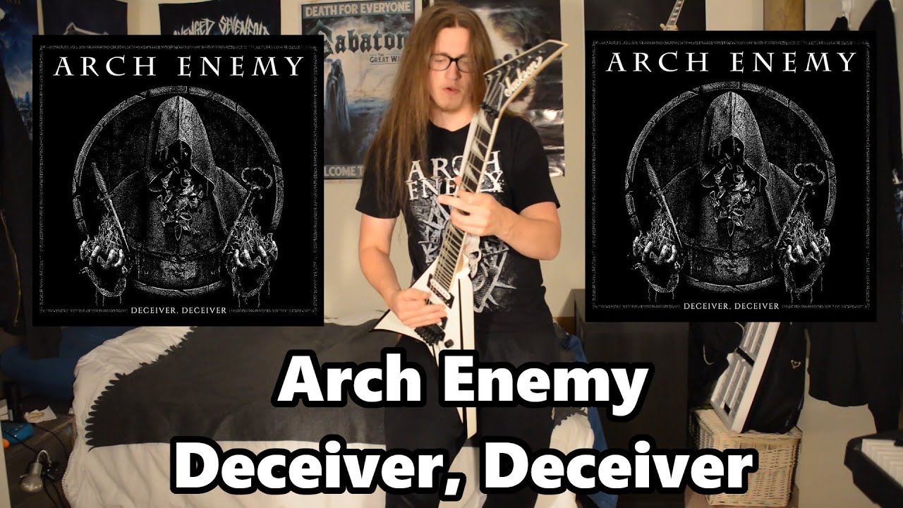 Arch Enemy - Deceiver, Deceiver (Guitar Cover by Sam Lindauer) - YouTube