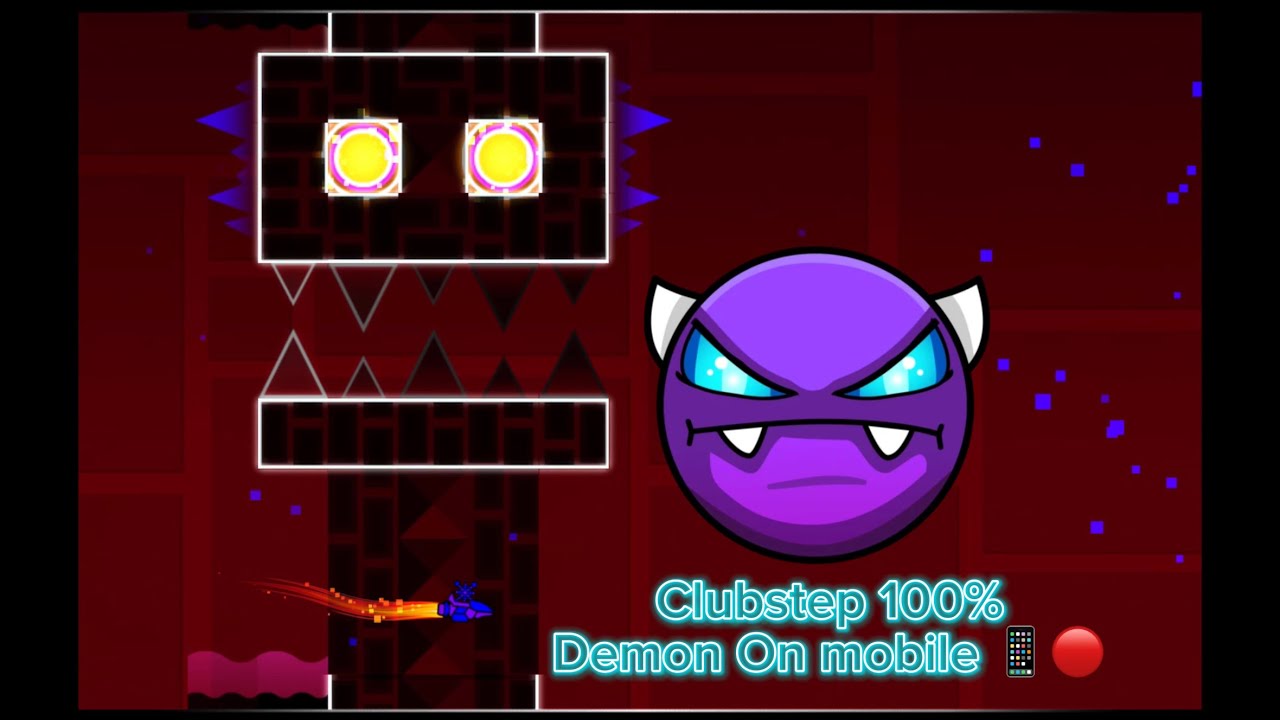 Clubstep 100% (Demon on mobile 🔴📱) - YouTube