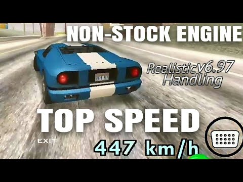 NON STOCK ENGINE CAN REACH 501 KM/H - REALISTIC HANDLING v6.97 GTA SA ...