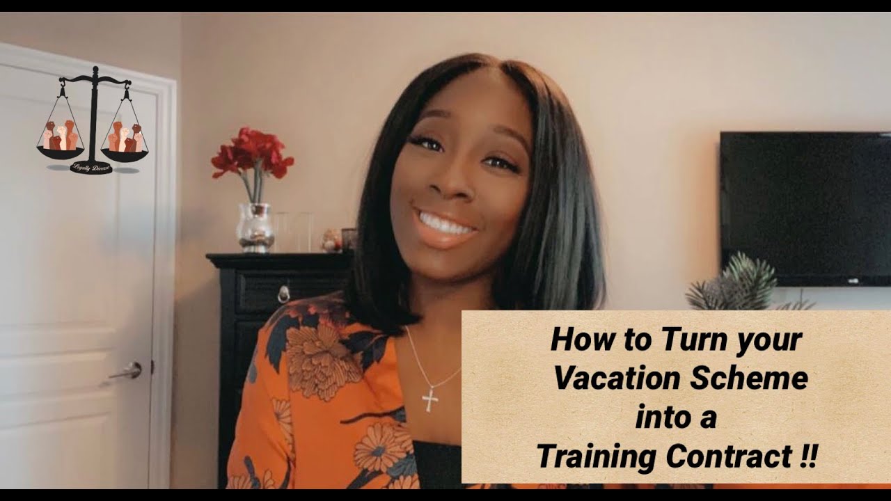 How to covert your Vacation Scheme into a Training Contract offer ...