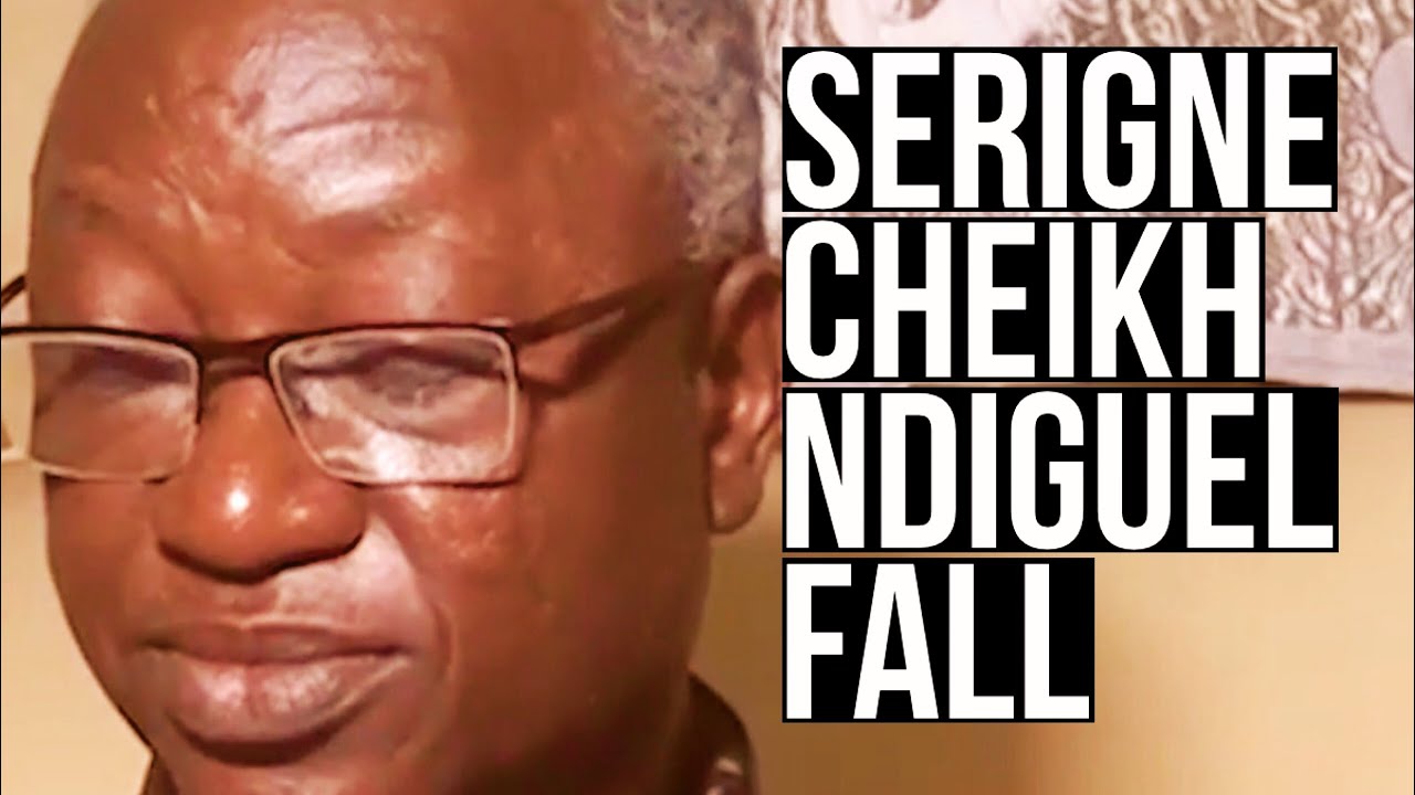 Ce que vous n'avez jamais connu sur S. Cheikh Ndiguel Fall - YouTube
