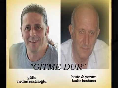 GİTME DUR - YouTube