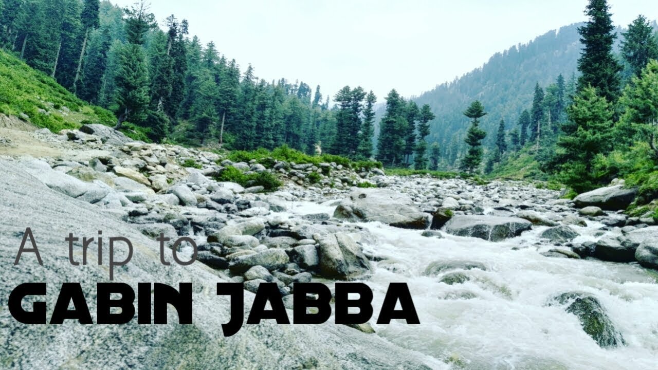 A trip to Gabin Jabba l Exploring Swat l Ep 01 - YouTube