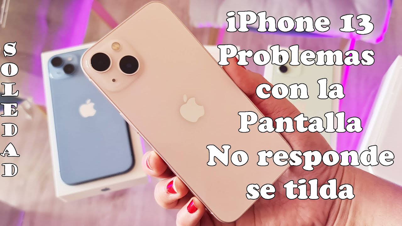 Iphone 13 - Problema con Pantalla Tildada - No reacciona - Solución ...