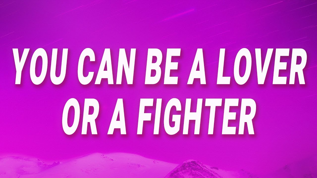 Ava Max - You can be a lover or a fighter (Choose Your Fighter) (Lyrics ...