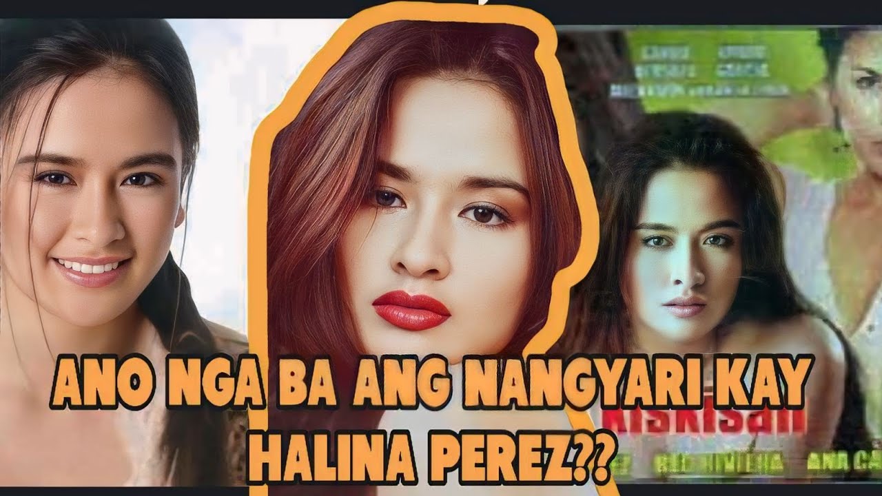 ANO NGA BA ANG NANGYARI KAY HALINA PEREZ??? - YouTube