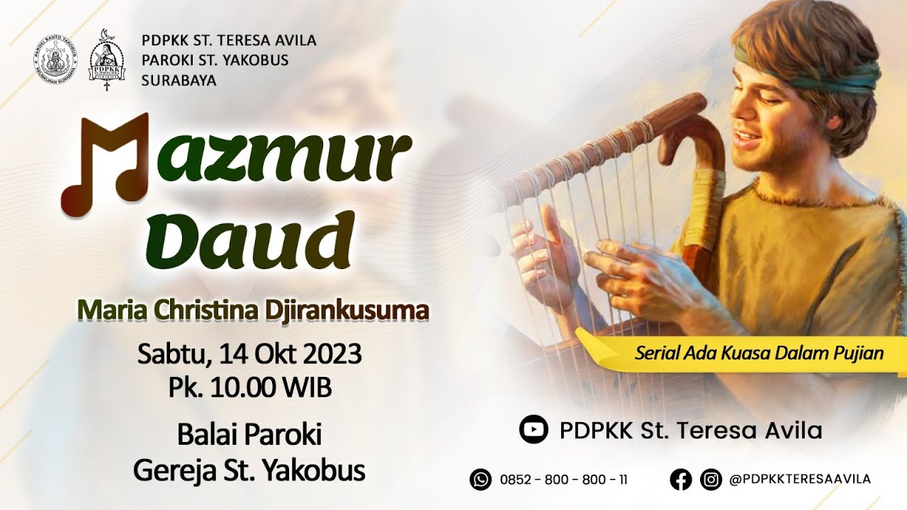 [SERIAL ADA KUASA DALAM PUJIAN] Mazmur Daud - maria Christine Djirankusuma - YouTube