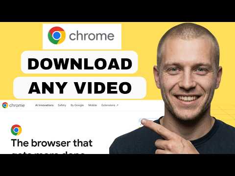 How to download any video from any website on Google Chrome (full guide 2026)