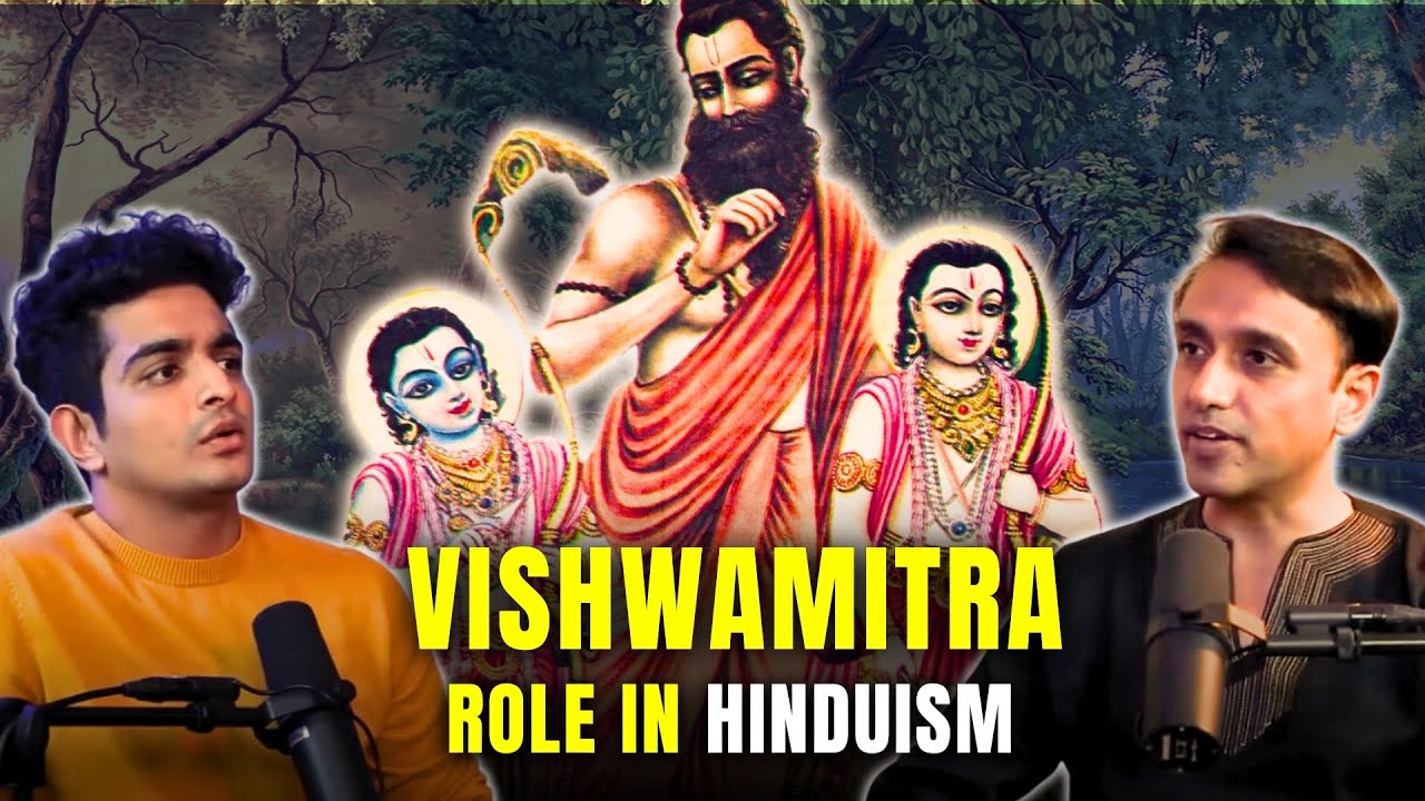 Role of Brahmarishi Vishwamitra in Hinduism | Dr. Vineet Aggarwal - YouTube