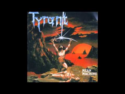 Tyrant - We Stay Free
