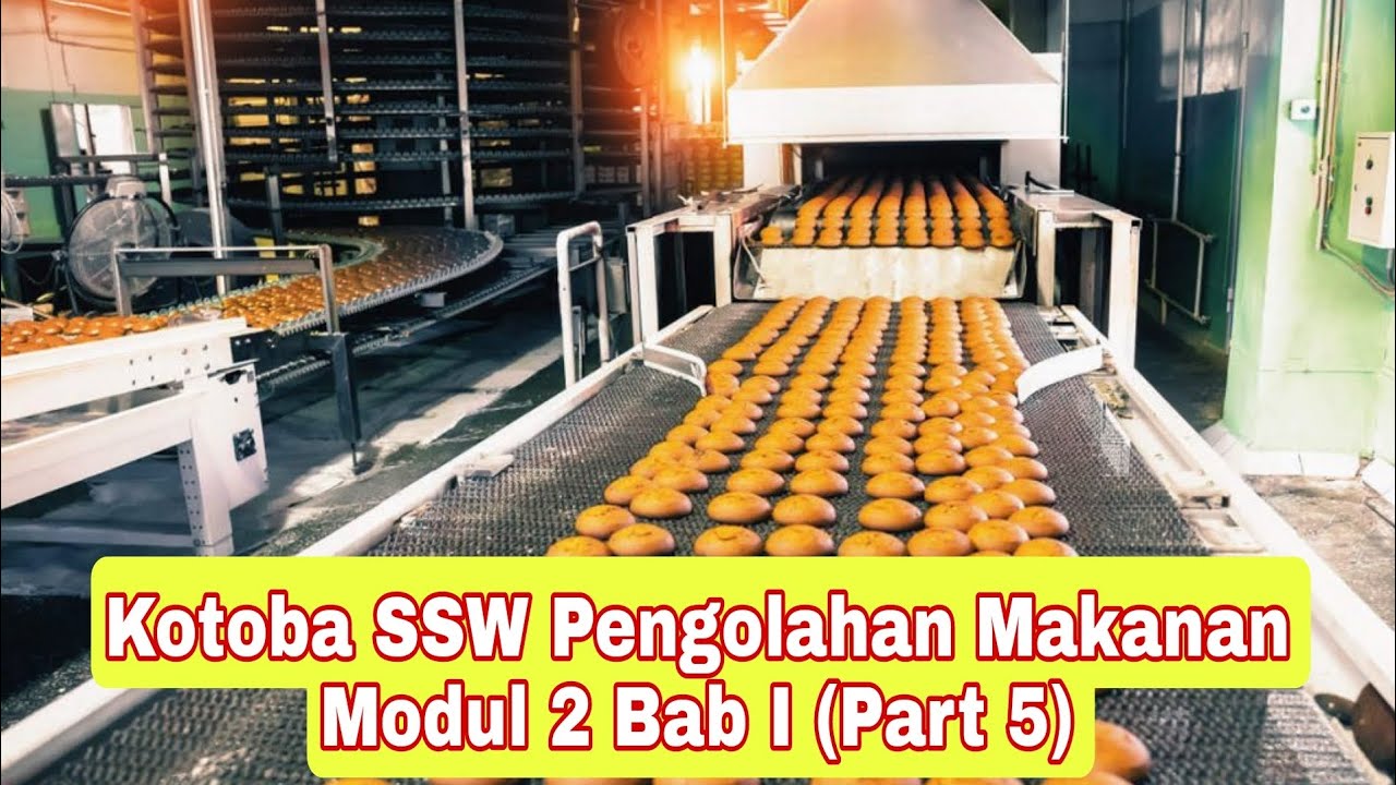 Kotoba SSW Pengolahan Makanan Modul 2 Bab I (Part 5) || Materi SSW ...