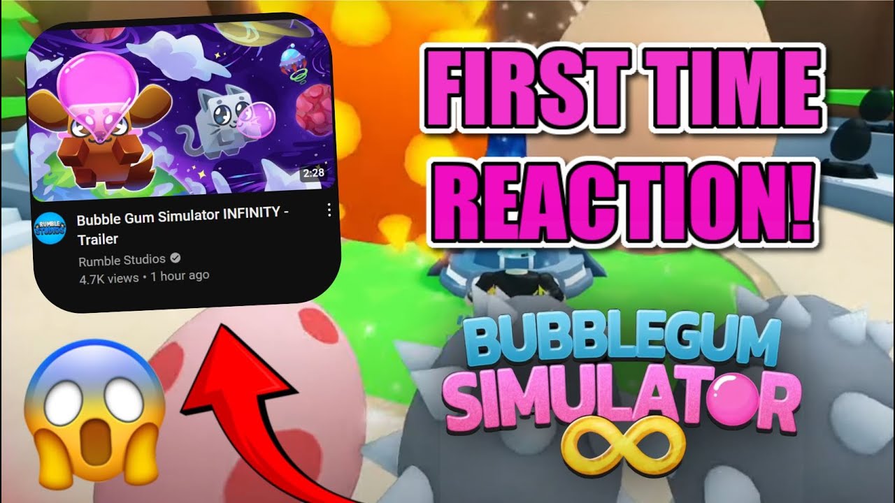 Bubble Gum Simulator INFINITY First Time Trailer Reaction! - Roblox ...