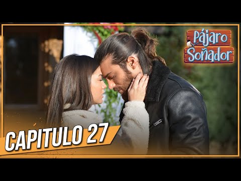 Pájaro soñador - Capitulo 27 (Audio Español - Larga Capitulo) | Erkenci Kuş