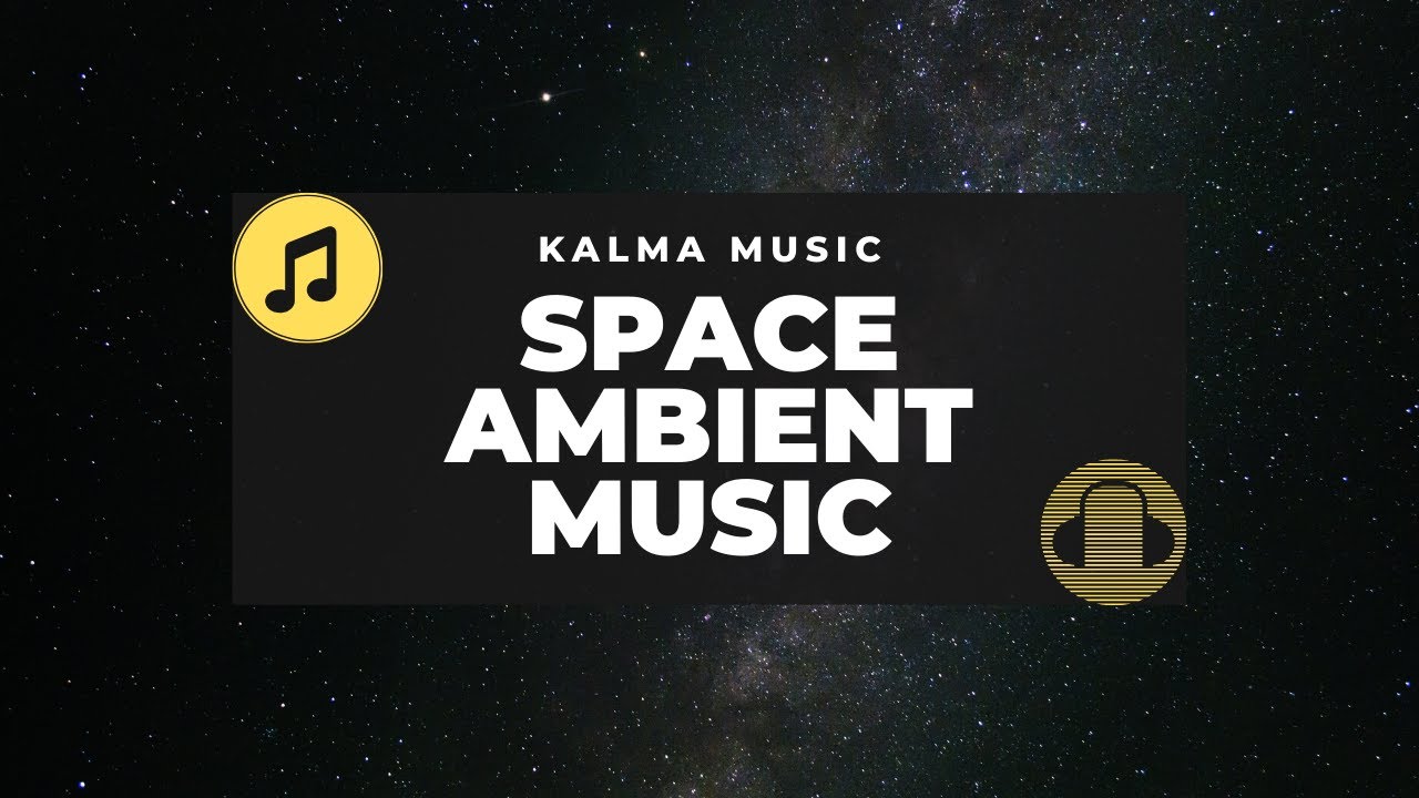 Top Best calming space ambient music - epic space music mix - long ...