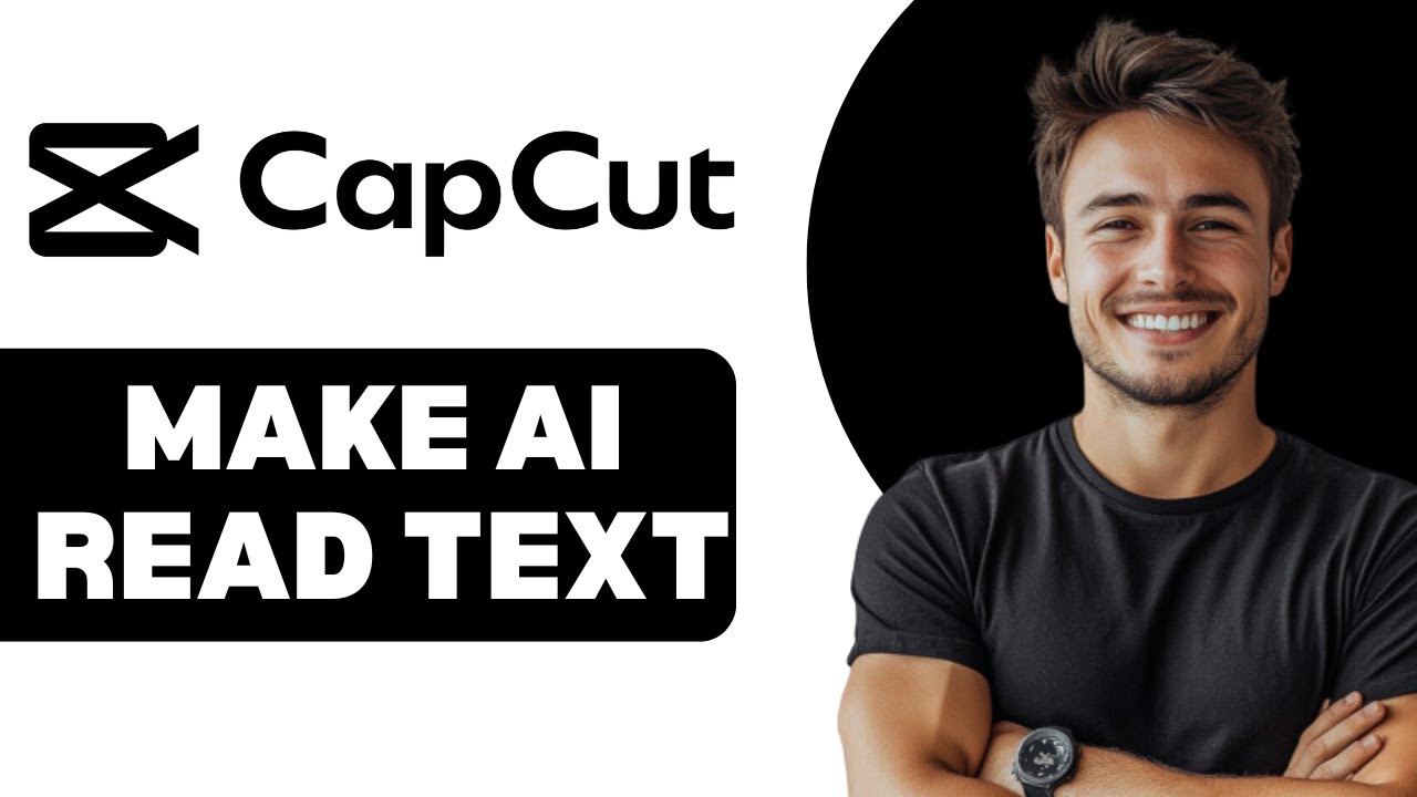 How To Make AI Read Text On CapCut 2025 - YouTube