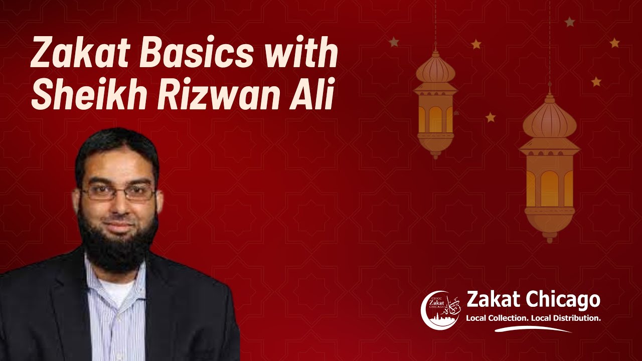 Zakat Basics with Sheikh Rizwan Ali - YouTube