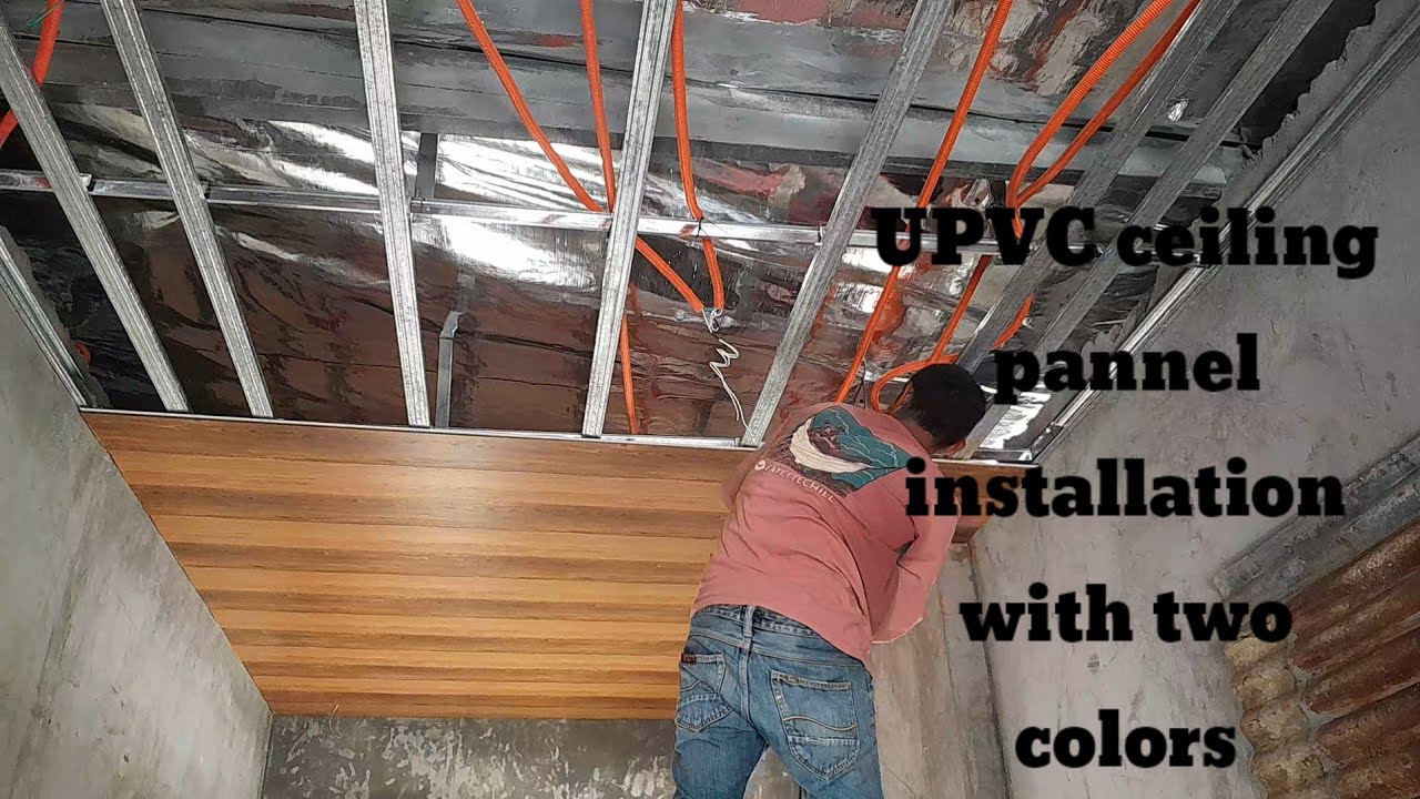 upvc ceiling intallation with 2 colors. - YouTube