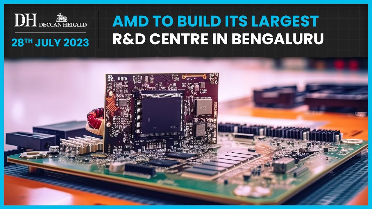 AMD announces world's largest R&D centre in Bengaluru - YouTube