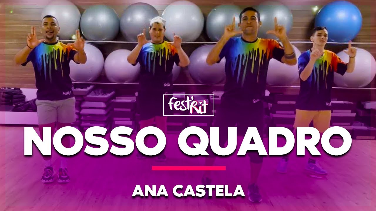 Nosso Quadro - Ana Castela | COREOGRAFIA - FestRit - YouTube