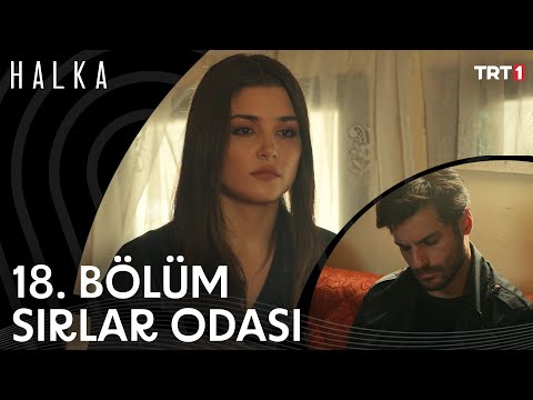Halka'nın Sırlar Odasında Ne Var? - Halka 18. Bölüm