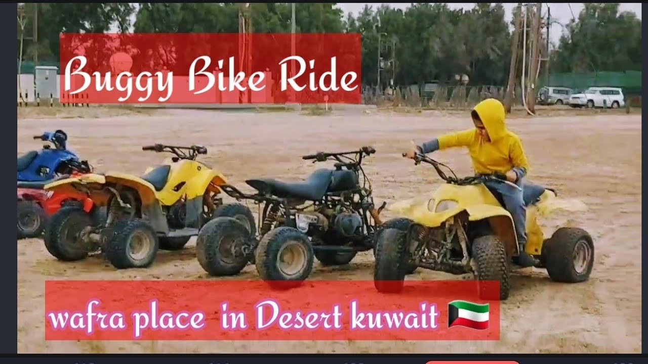 buggy bike ride in Kuwait 🇰🇼Desert in wafra place - YouTube