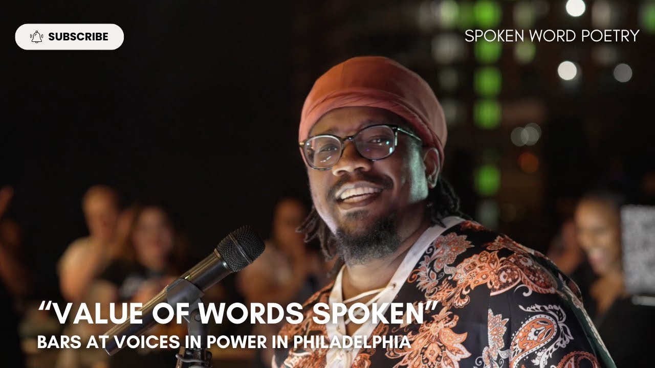 BARS - "Value of Words Spoken" @ Voices In Power | Philadelphia ...