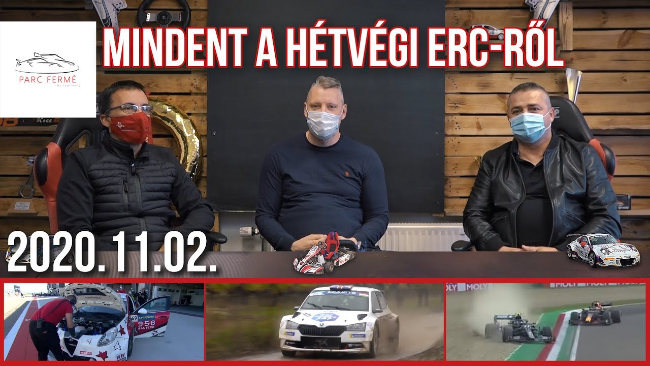 Mindent A Hétvégi ERC-ről. (Parc Ferme ep.83) - YouTube