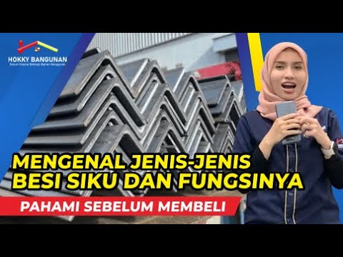 √ Jenis Besi Konstruksi: Fungsi, Contoh, dan Pemilihan Tepat